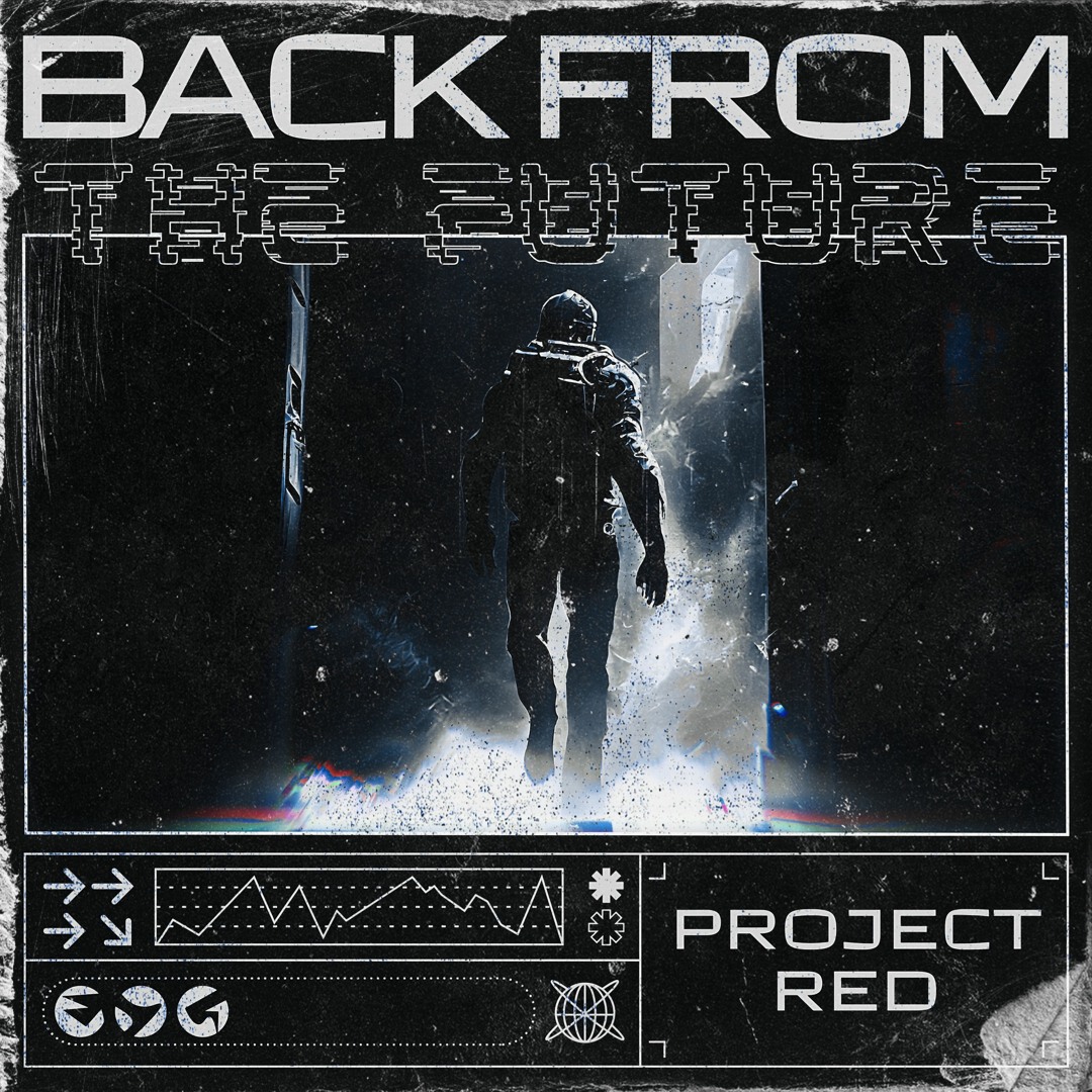 Stream Project Red - Back From The Future by Project Red | Listen ...