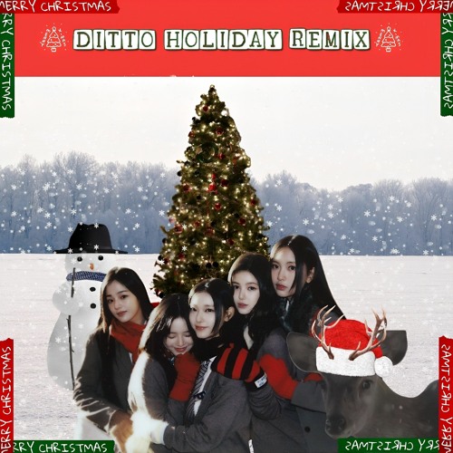 Stream 뉴진스(New Jeans) "Ditto(Holiday Remix.)" by Young Jay | Listen ...