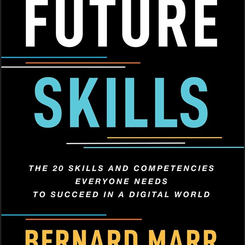Stream DOWNLOAD/PDF Future Skills: The 20 Skills and Competencies ...