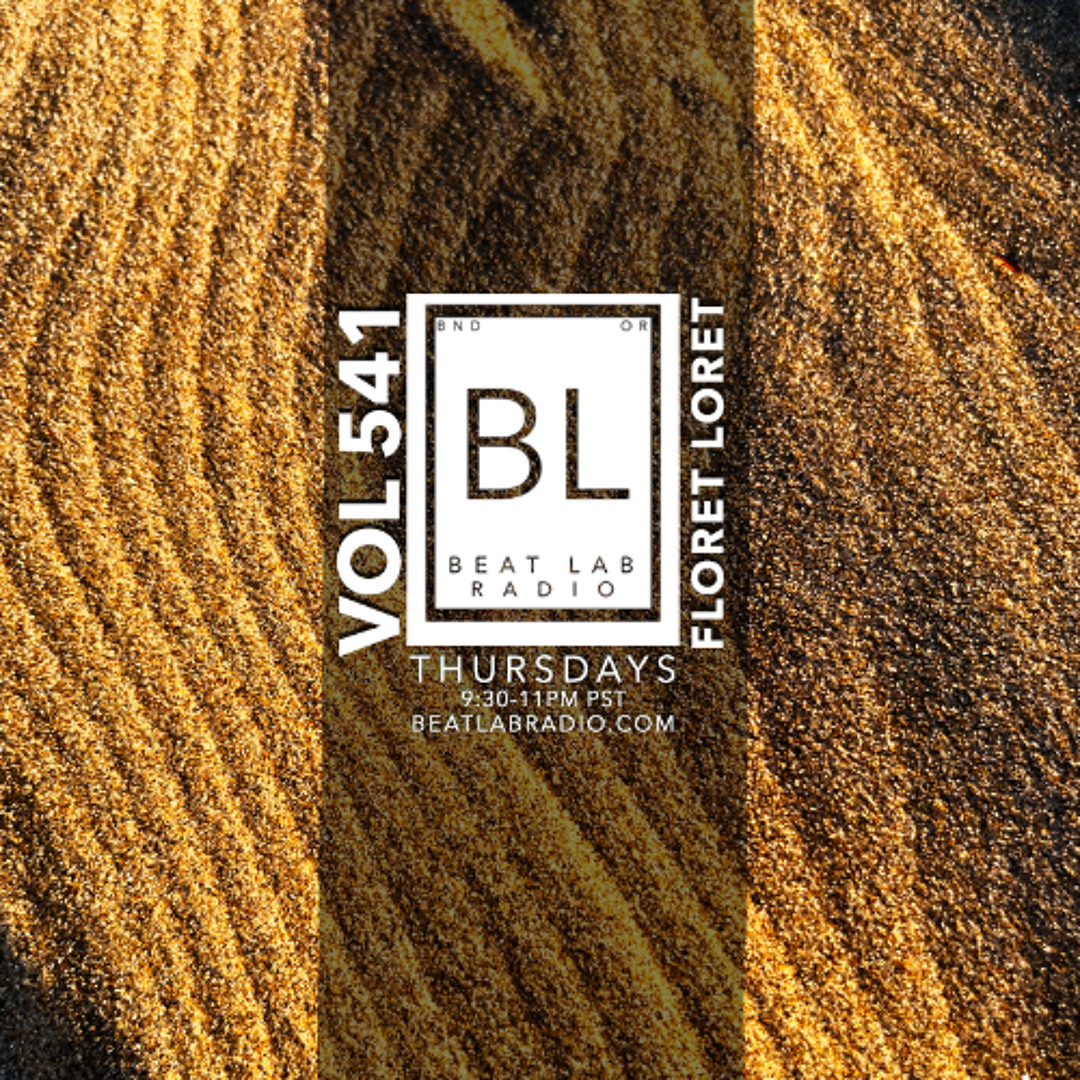 Stream Floret Loret - Exclusive Mix - Beat Lab Radio 541 by Beat Lab ...