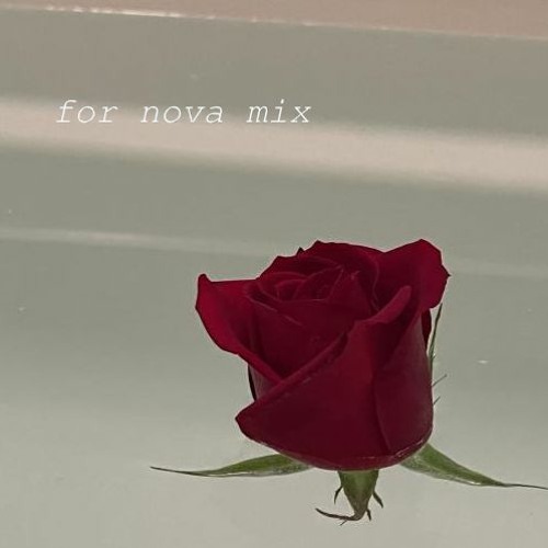 Stream for nova mix (mixy's tapes) by may | Listen online for free on ...