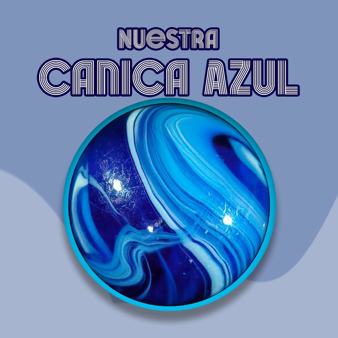 Stream A qué jugábamos en los 70's | Nuestra canica azul | Podcast ...