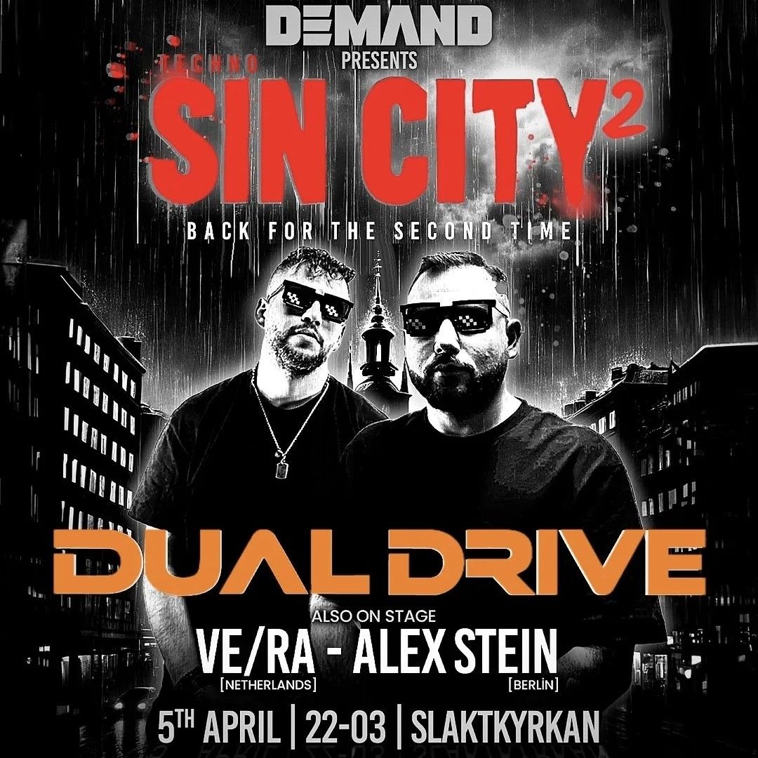 Stream Dual Drive Live @ Sin City II by DEMAND | Slaktkyrkan by Dual ...