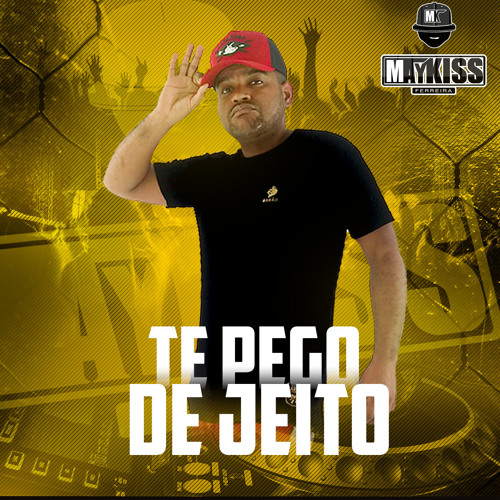 Stream Te Pego de Jeito by Maykiss Ferreira | Listen online for free on ... Stream Te Pego de Jeito by Maykiss Ferreira | Listen online for free on ...