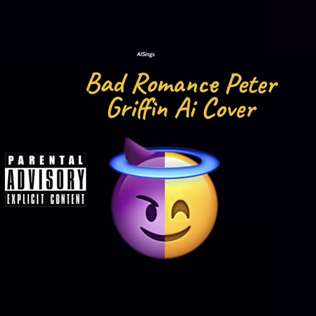 Stream Bad Romance (Peter Griffin Ai Cover) by AISINGS | Listen online ...