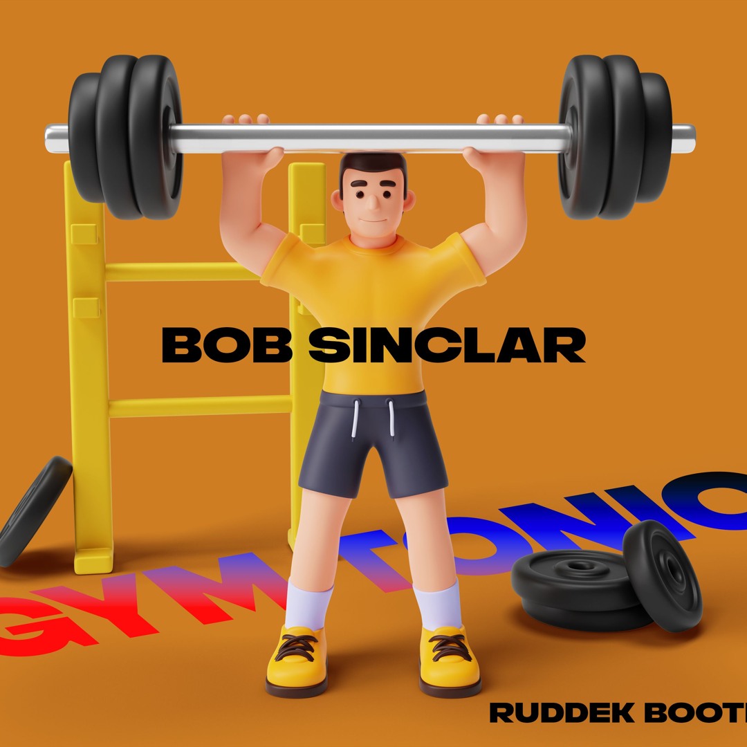 Stream Bob Sinclair - Gym Tonic (Ruddek Edit) by Ruddek | Listen online ...