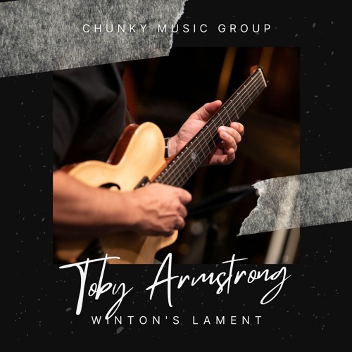 Stream Winton's Lament (Summertime) by Toby Armstrong 1 | Listen online ...