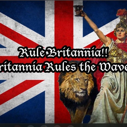 Stream Rule Britannia! by {archive} | Listen online for free on SoundCloud