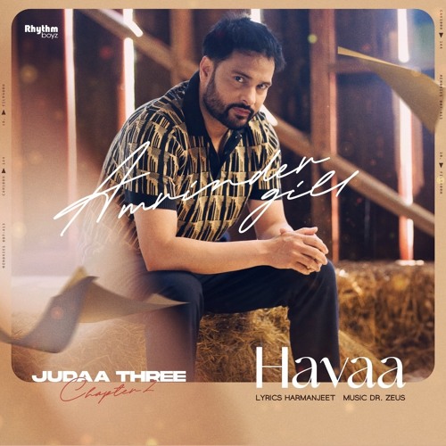 Stream Havaa | Amrinder Gill by Amrinder Gill | Listen online for free ...