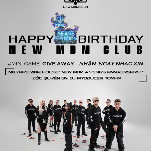 Stream MIXTAPE DOC QUYEN - NEW MDM 4 YEARS ANNIVERSARY 2023 by DJ ...