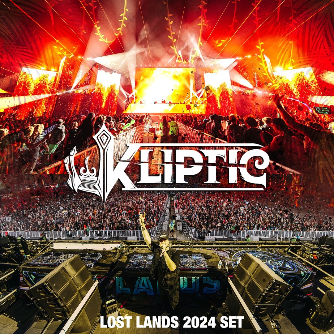 Stream KLIPTIC - 2024 LOST LANDS SET by Kliptic | Listen online for ...