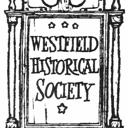 Oral History Archives — Westfield Historical Society
