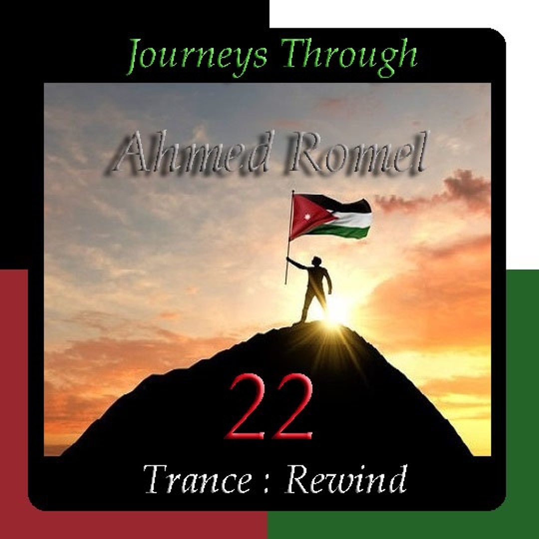 Stream Journeys Through Trance Rewind 22 : Ahmed Romel XL by Journeys ...