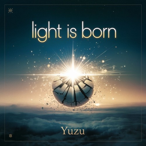 Stream Light Is Born by Yuzu | Listen online for free on SoundCloud