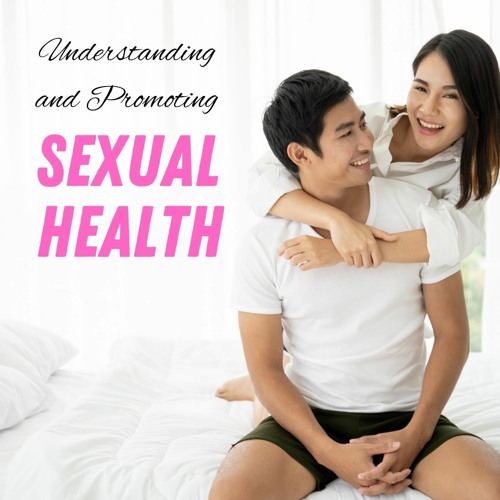 Stream Understanding And Promoting Sexual Health by Women's Clinic ...