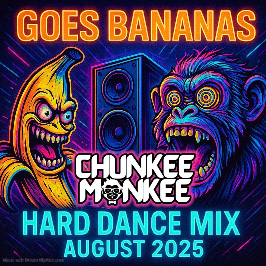 Stream Chunkee Monkee Goes Bananas August 2025 by ChunkeeMonkee ...