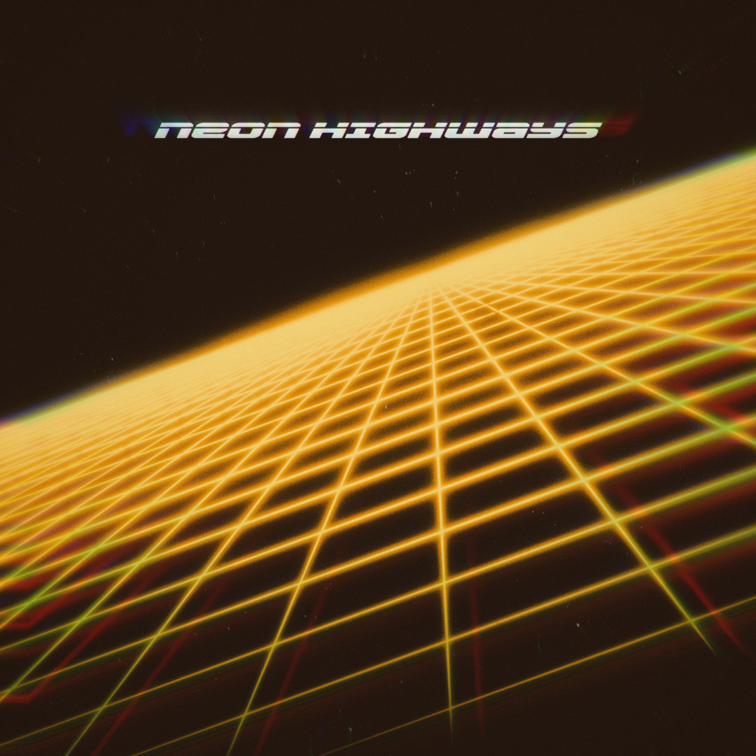 Stream Neon Highways by Electrify | Listen online for free on SoundCloud