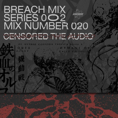 Stream Breach Mix Series 2 | No 020 | Censored The Audio by BREACH ...