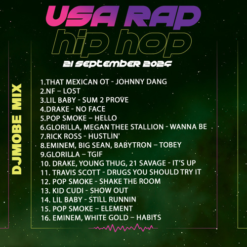 Stream USA RAP and HIP HOP Mix 21 Sptember 2024 - DjMobe by DjMobe ...