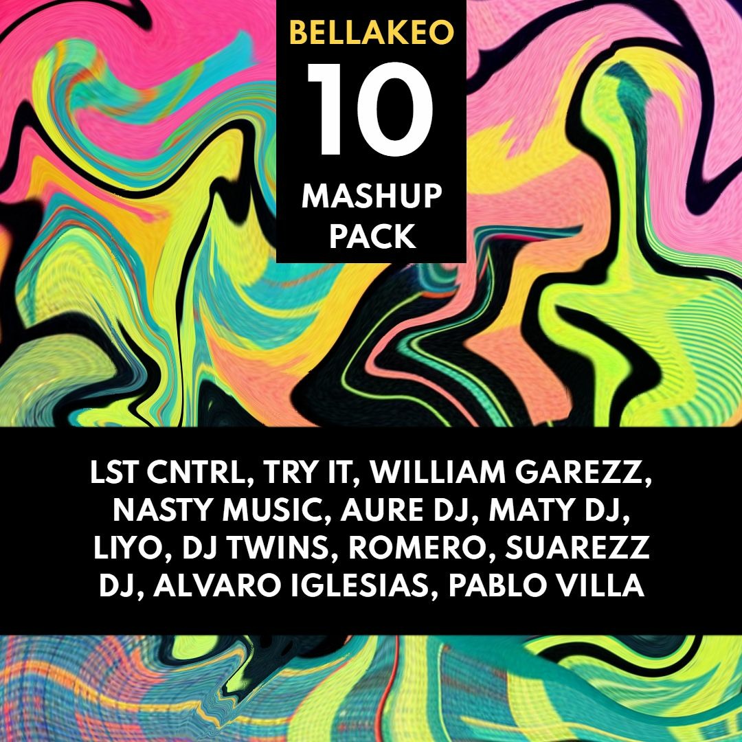 Stream BELLAKEO 10 | SPECIAL FREE MASHUP PACK | by LST CNTRL | Listen ...