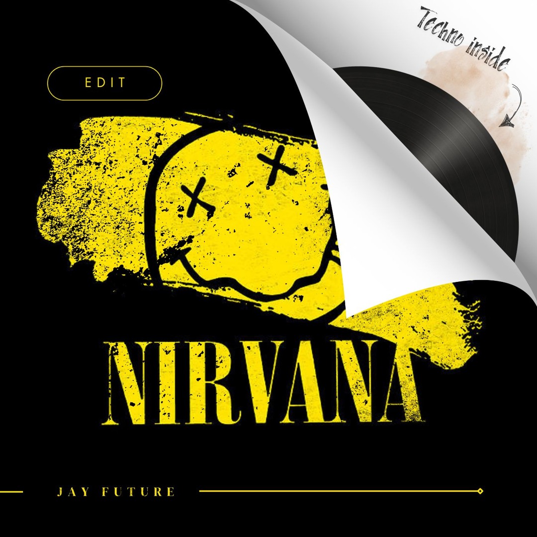 Stream Nirvana - Smells like teen spirit (Jay Future EDIT) FREE ...