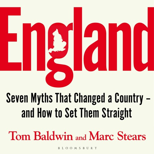 Stream England by Tom Baldwin and Marc Stears, read by James Bartlett ...