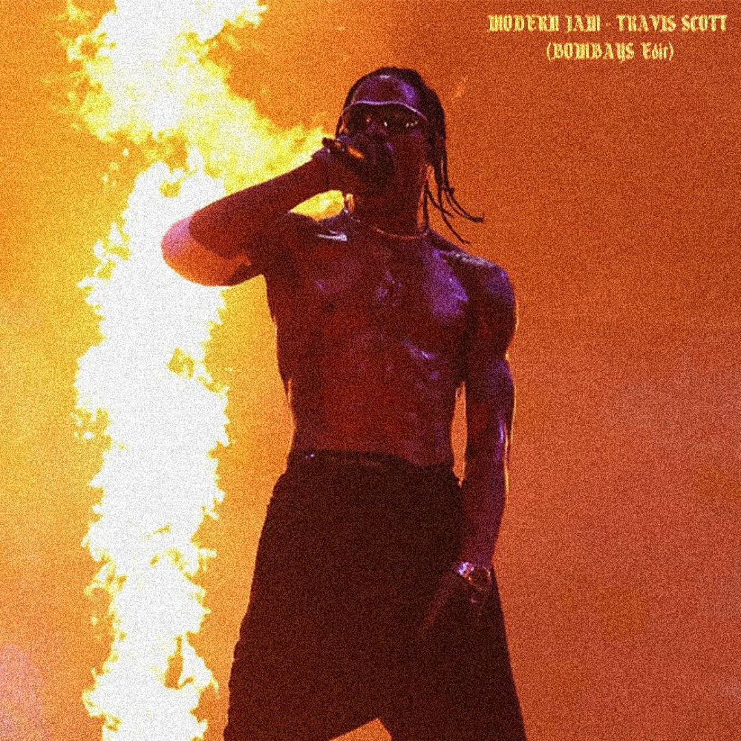 Stream MODERN JAM - TRAVIS SCOTT (BOMBAYS Edit) by BOMBAYS | Listen ...