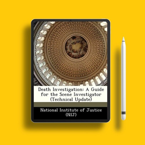 Stream Death Investigation: A Guide for the Scene Investigator ...