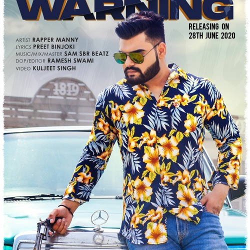 Stream Warning - Rapper Manny - New Punjabi Song by RapperManny ...