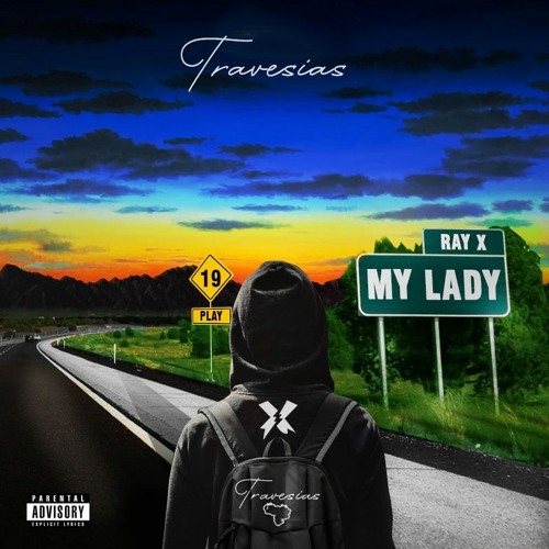 Stream My Lady - Ray X (Audio Oficial).Mp3 by Ray x | Listen online for ...
