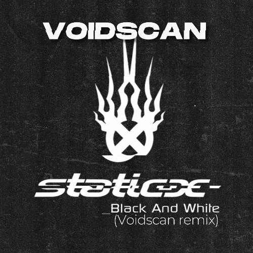 Stream Black & White (Voidscan remix) by Voidscan | Listen online for free on SoundCloud