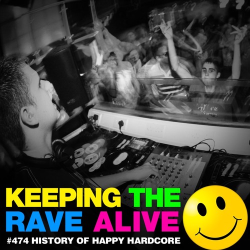 Kutski - Keeping The Rave Alive 474 (History Of Happy Hardcore) 2021-04-29