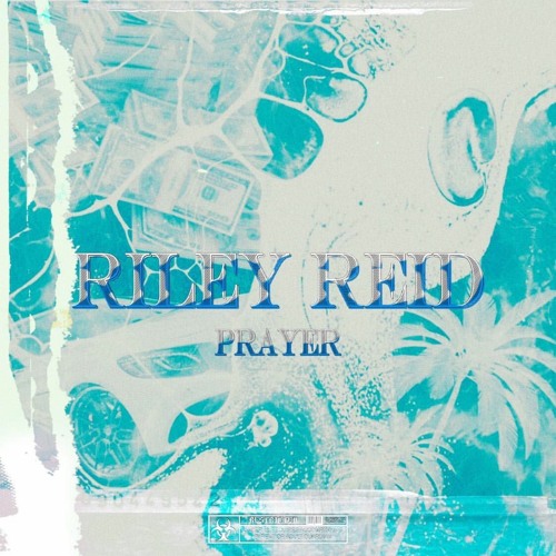 Stream Riley Reid by PRAYER | Listen online for free on SoundCloud