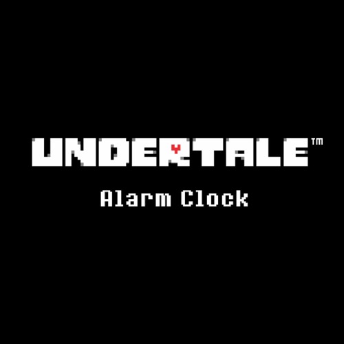 Stream UNDERTALE Alarm Clock | Listen to UNDERTALE Alarm Clock ...