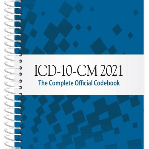 Stream [PDF] ICD-10-CM 2021: The Complete Official Codebook (ICD-10-CM ...