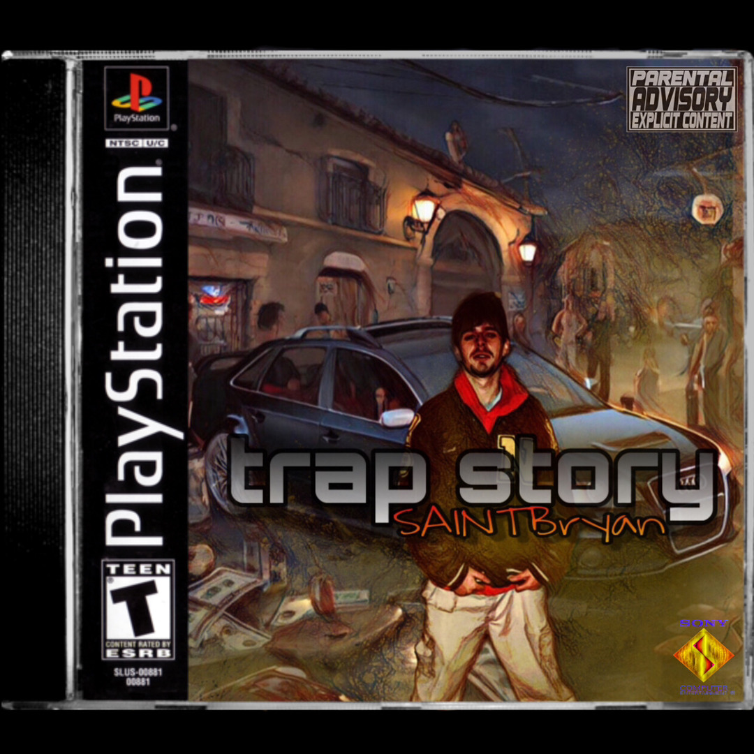 Stream trap story by Saint Bryan | Listen online for free on SoundCloud
