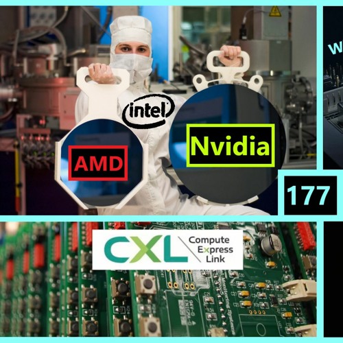 Stream episode 177. Intel Foundries for Nvidia, Why Optane Failed, CXL ... Stream episode 177. Intel Foundries for Nvidia, Why Optane Failed, CXL ...