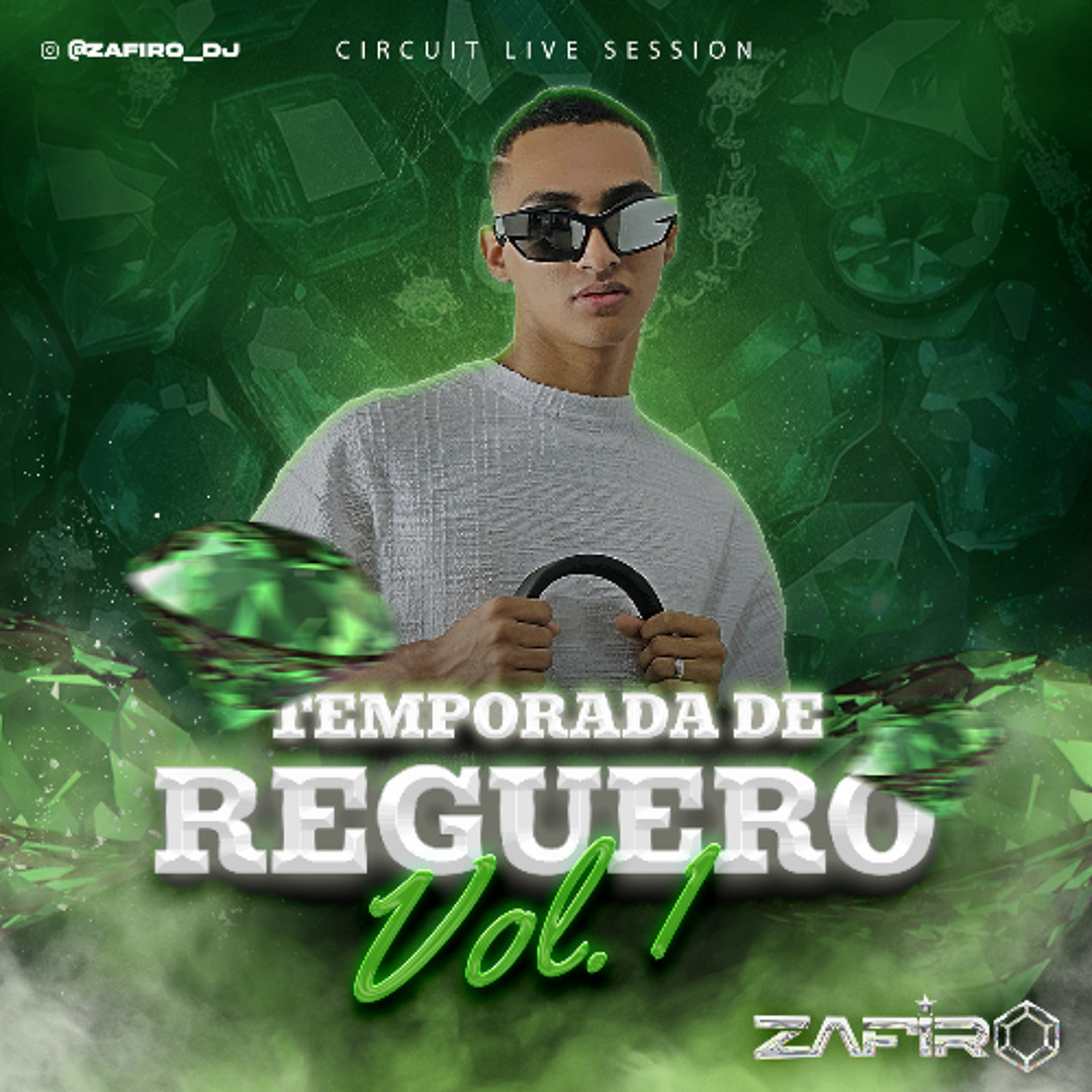 Stream TEMPORADA DE REGUERO VOL. 1 by ZAFIRO DJ | Listen online for ...