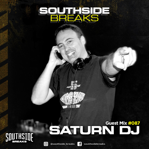 Stream SSB Guest Mix #087 - Saturn DJ by Southside Breaks | Listen ...