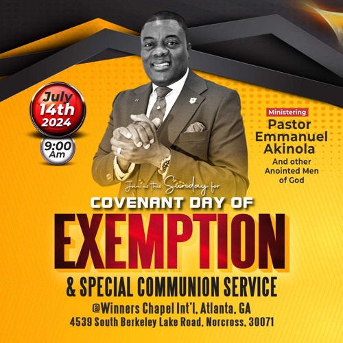 Stream Sunday July 14, 2024 | Covenant Day of Exemption Service ...
