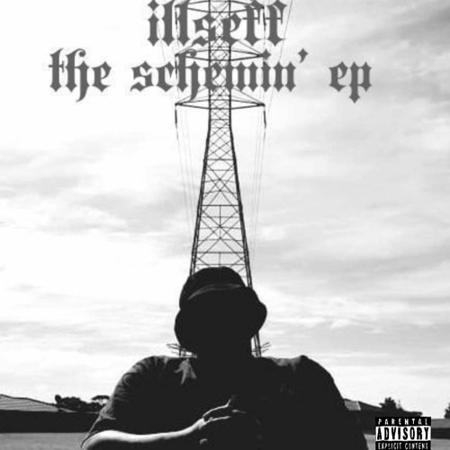 Stream StayHighMusic | Listen to ILLSEFF THE SCHEMIN' EP playlist ...
