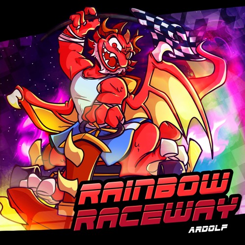 Stream Rainbow Raceway by Ardolf | Listen online for free on SoundCloud