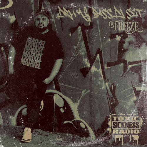 Stream DJ FREEZE / DRUM & BASS SET ON TOXIC SICKNESS / APRIL / 2023 by ...