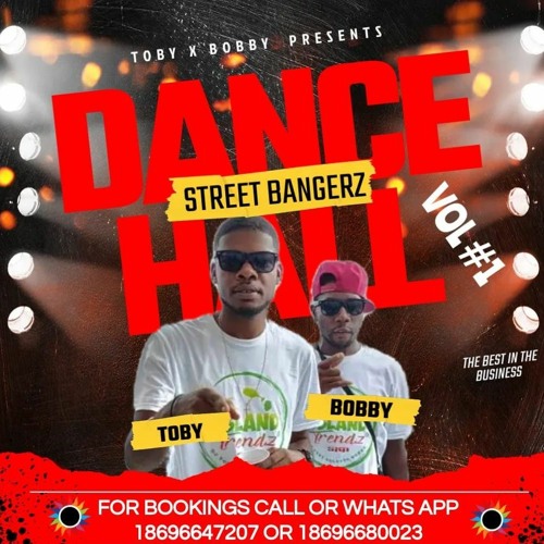 Stream Dj Toby & Selecta Bobby - Dancehall Street Bangerz Mix Vol.1💥🔥💥 ...