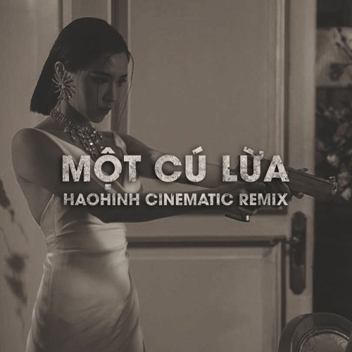 Stream BICH PHUONG - Mot Cu Lua (Haohinh Cinematic Remix) by Haohinh | Listen online for free on ...