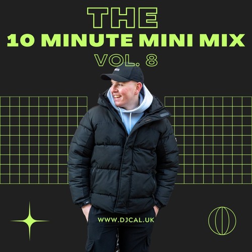 Stream The 10 Minute Mini Mix VOL. 8 by DJ CAL | Listen online for free ...