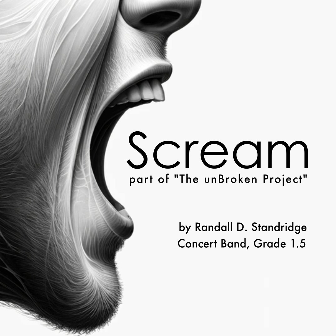Stream Scream (Randall Standridge, Grade 1.5, Concert Band) by Randall ...