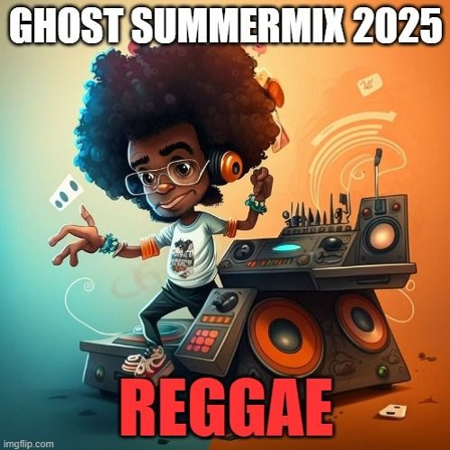 Stream Ghost 2025 SummerMix - Poly Reggae Version by DJ Ghost | Listen ...