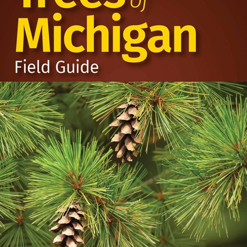 Stream [READ] PDF Trees of Michigan Field Guide (Tree Identification ...