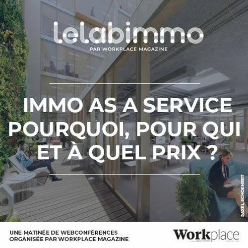 Stream Le Lab Immo #1 - Immo as a service : pourquoi, pour qui et à ...